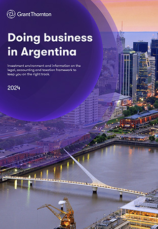 "Doing business in Argentina" Guide | Grant Thornton
